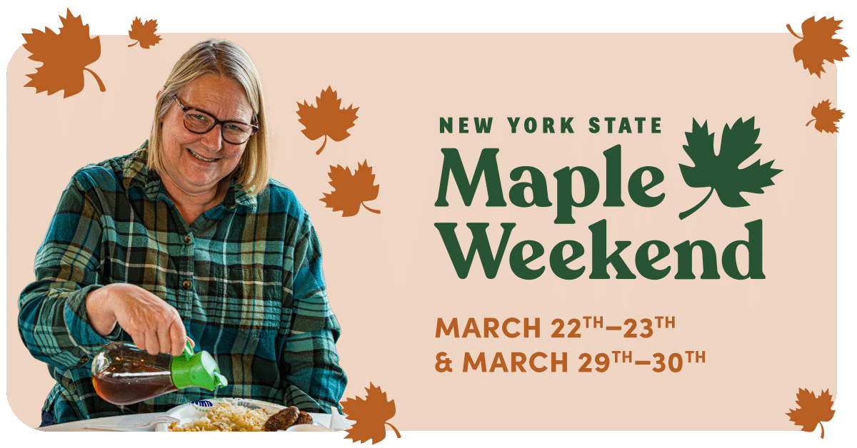 NYS Maple Producers Association - Enjoy Maple Weekend in New York ...